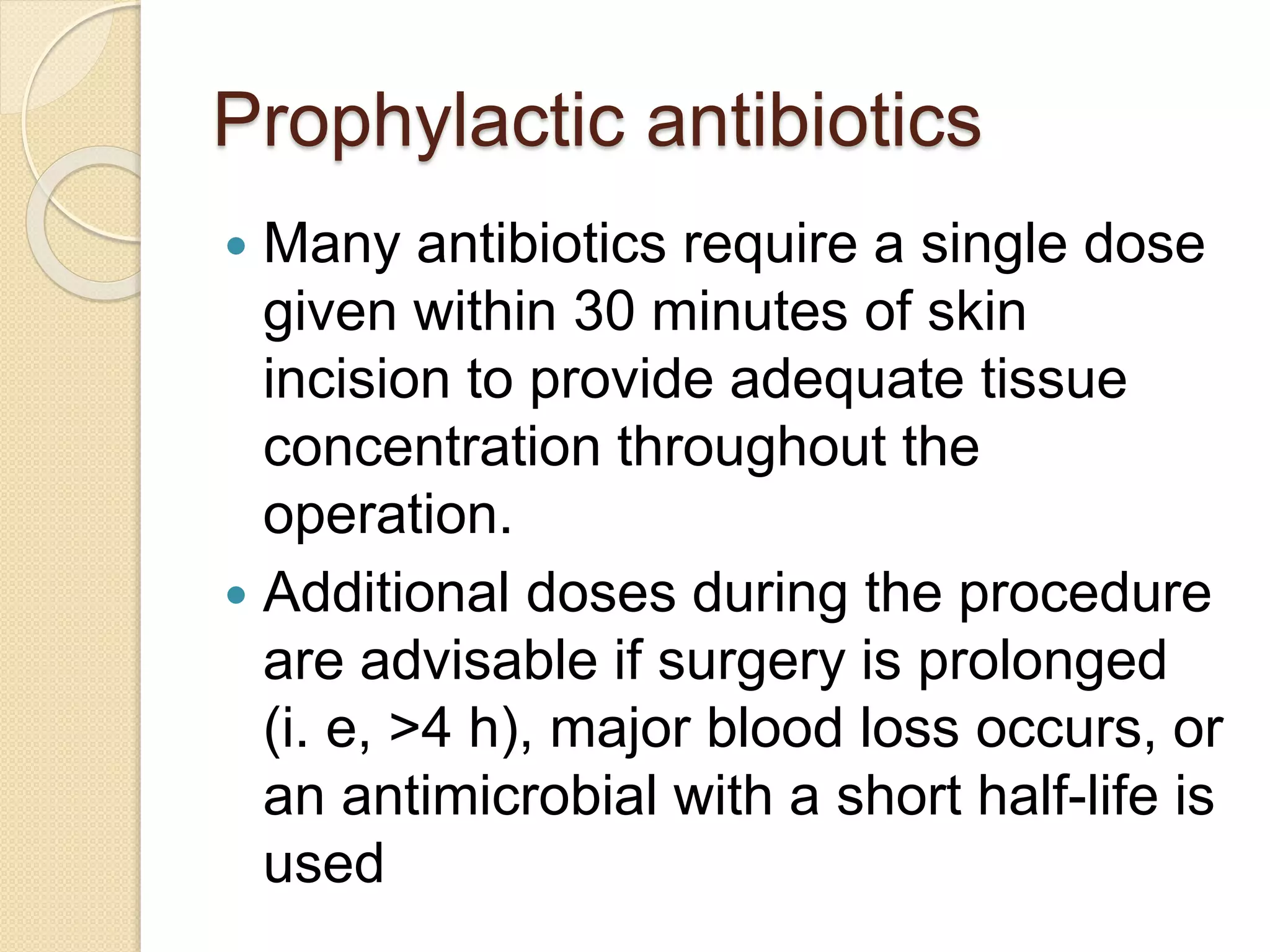 Prophylaxis and empirical uses of antibiotics | PPTX
