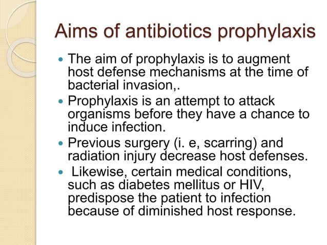 Prophylaxis and empirical uses of antibiotics | PPTX