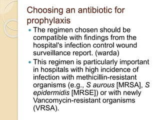 Prophylaxis and empirical uses of antibiotics | PPTX