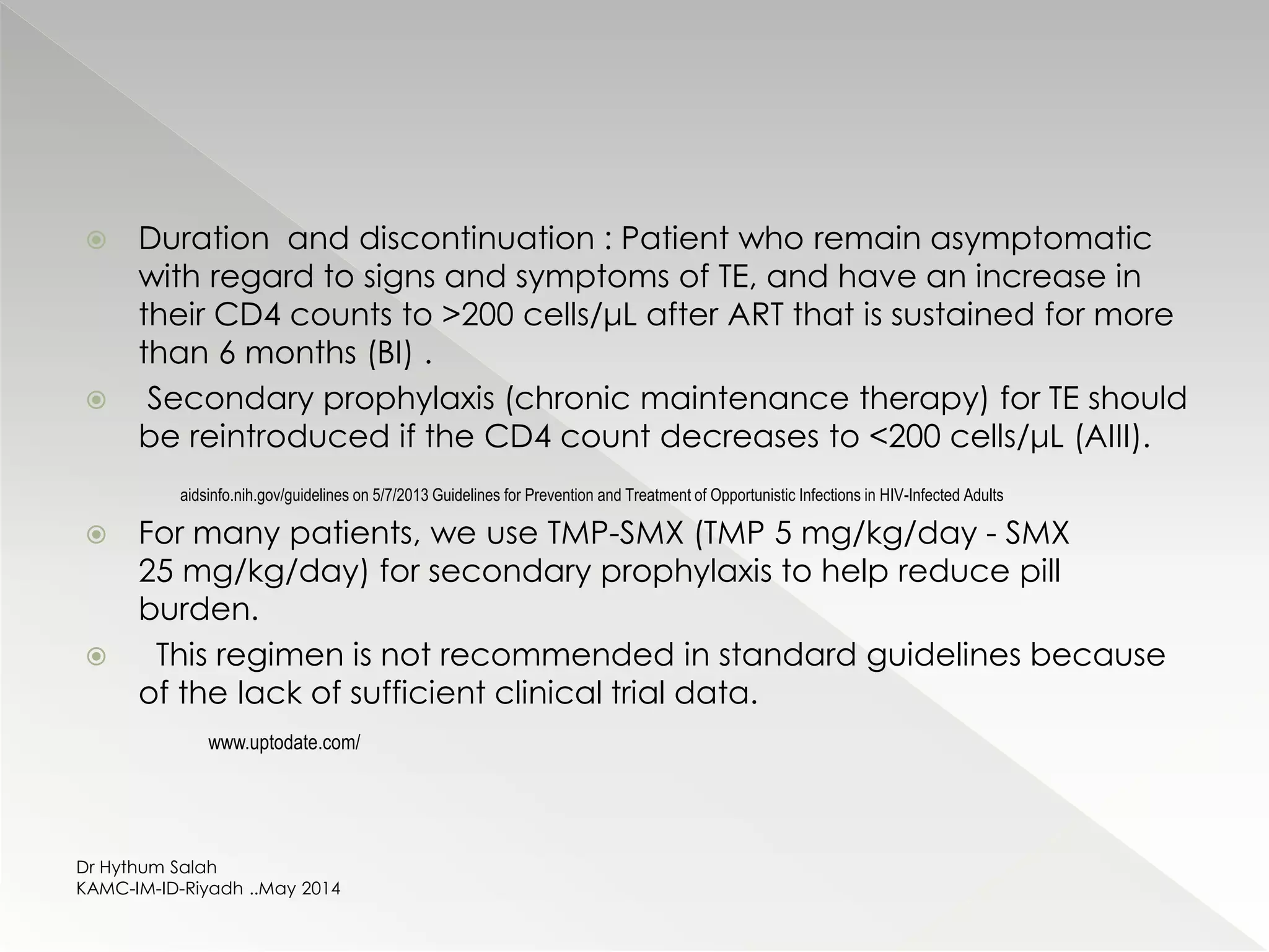 Prophylaxis and treatment of opportunistic infections in HIV patients ...