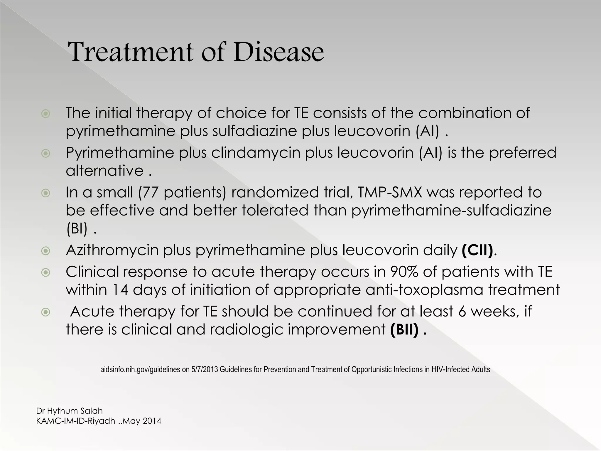 Prophylaxis and treatment of opportunistic infections in HIV patients ...
