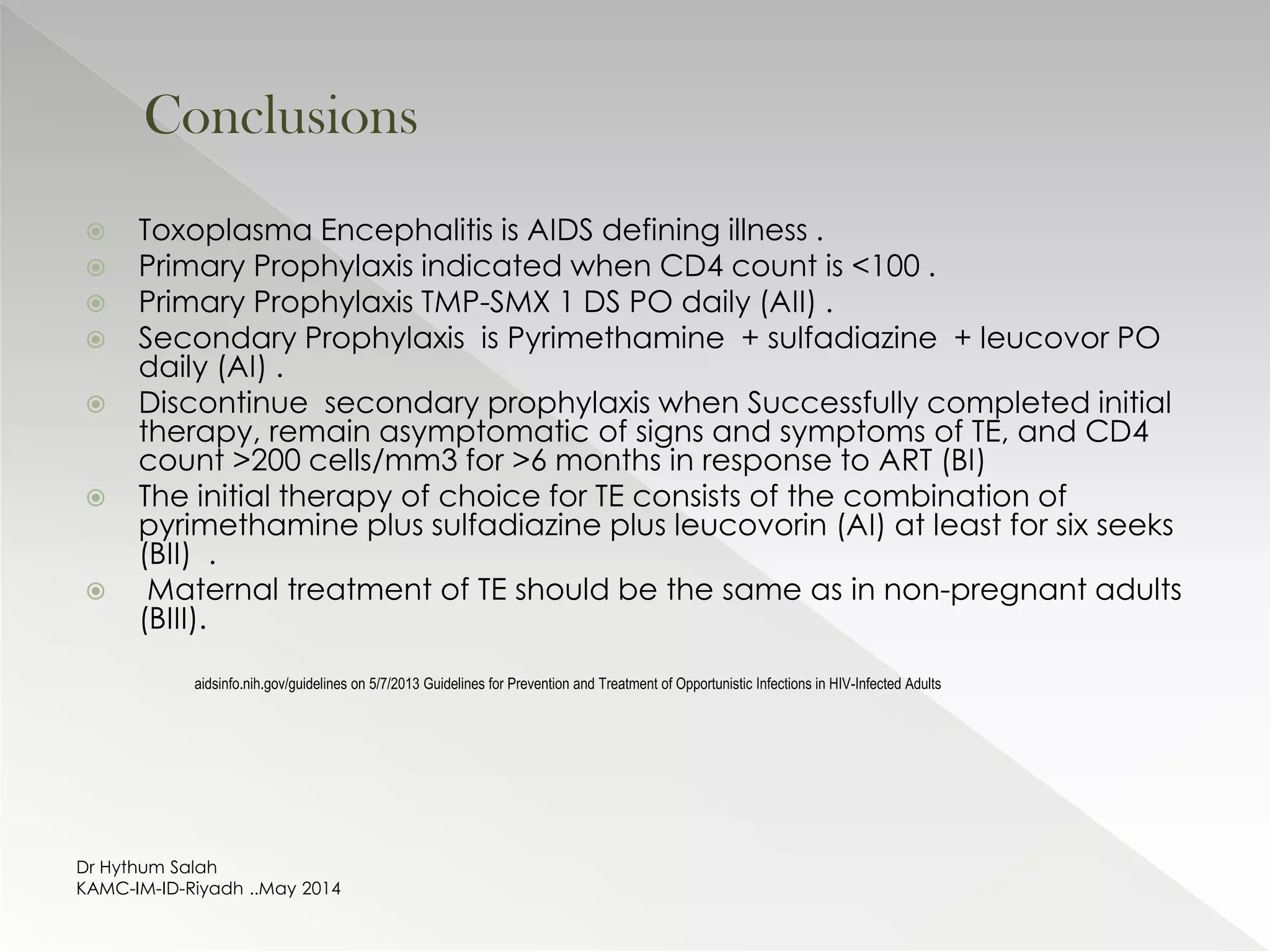 Prophylaxis and treatment of opportunistic infections in HIV patients | PPT