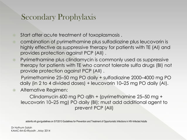 Prophylaxis and treatment of opportunistic infections in HIV patients | PPT