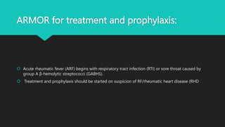 Prophylaxis of Rheumatic Fever.pptx