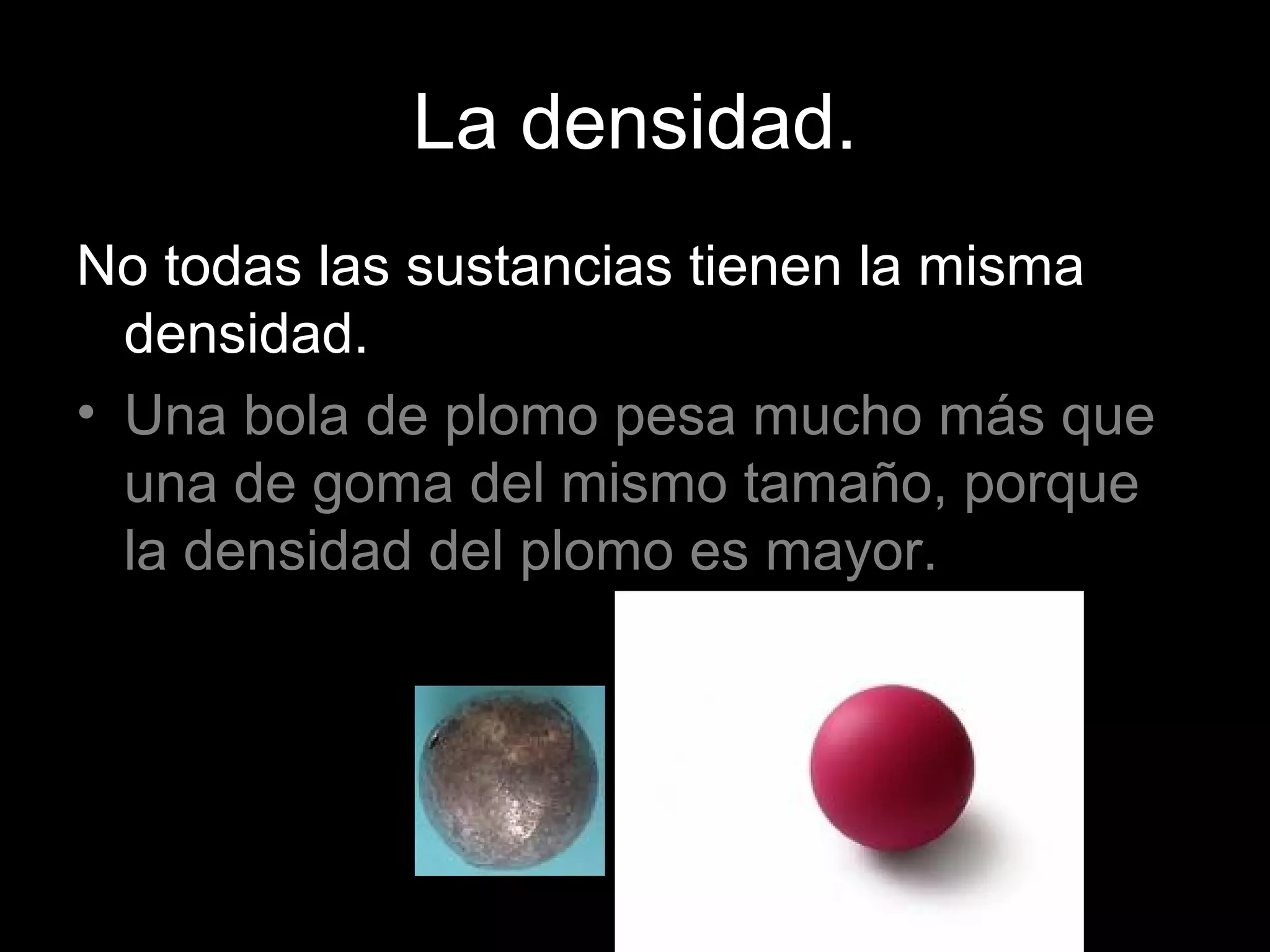 Propiedades de-la-materia-masa-volumen-y-densidad1 | PPT