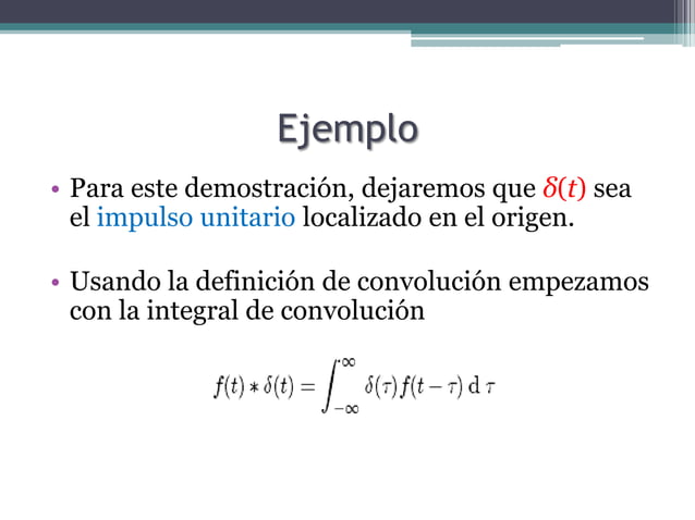 Propiedades de la convolución | PPTX