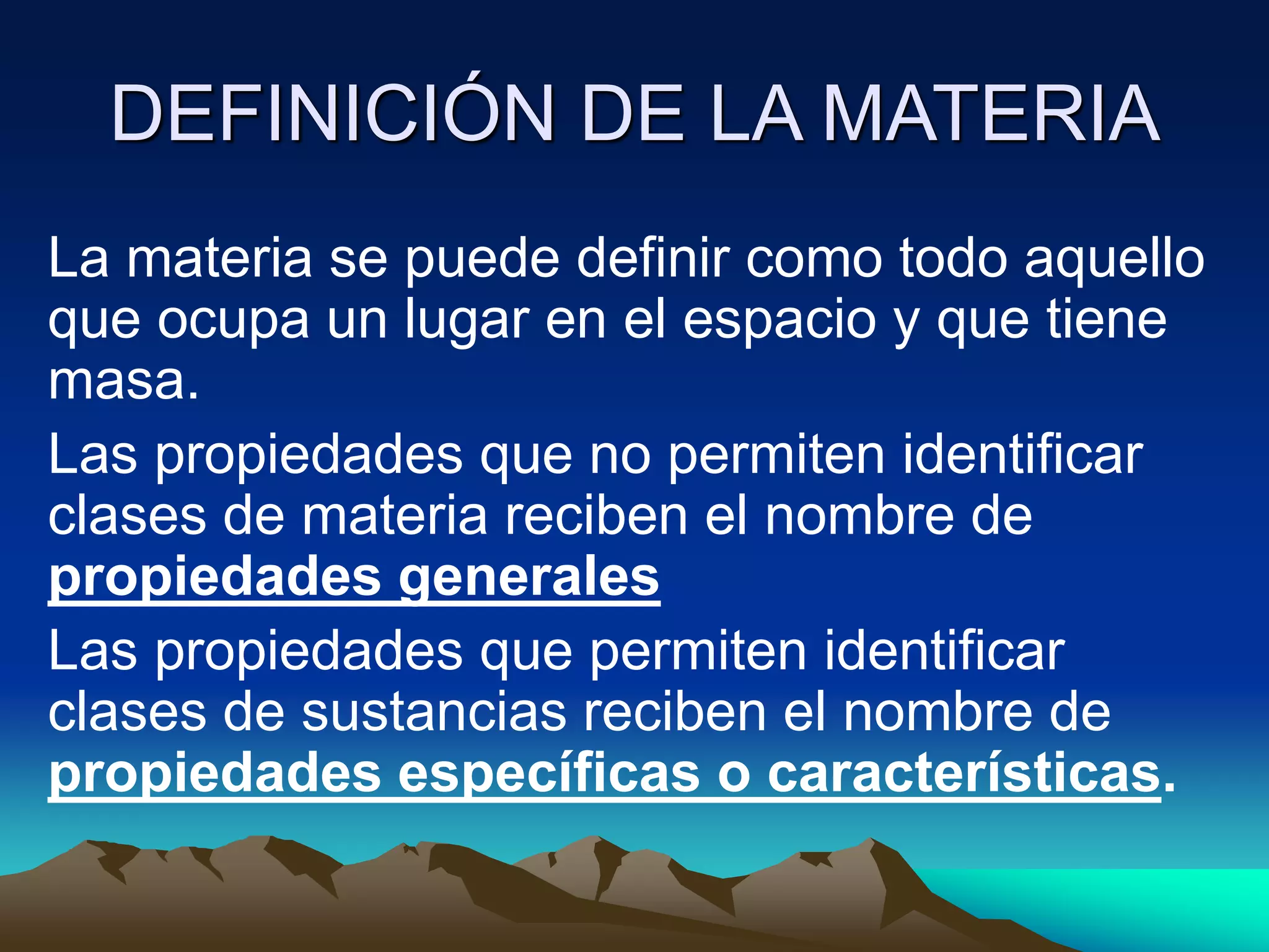 Propiedades de la Materia | PPT