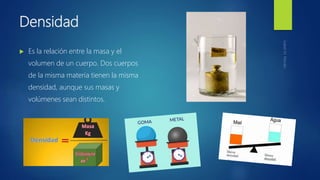 Propiedades de la materia | PPTX