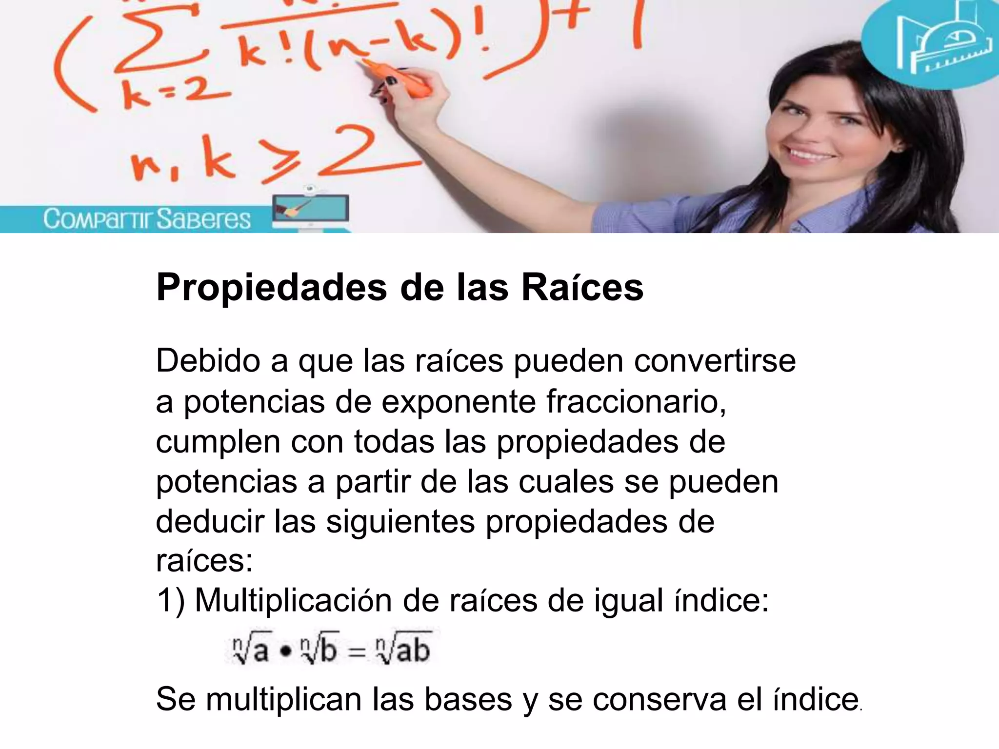 Propiedades de las raices | PPTX