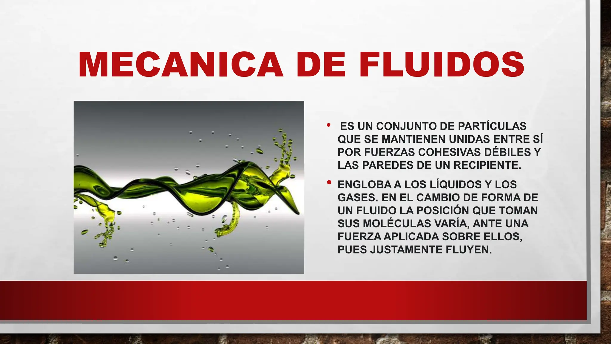 PROPIEDADES DE LOS FLUIDOS- MECANICA DE FLUIDOS INGENIERIA MECANICA.pptx