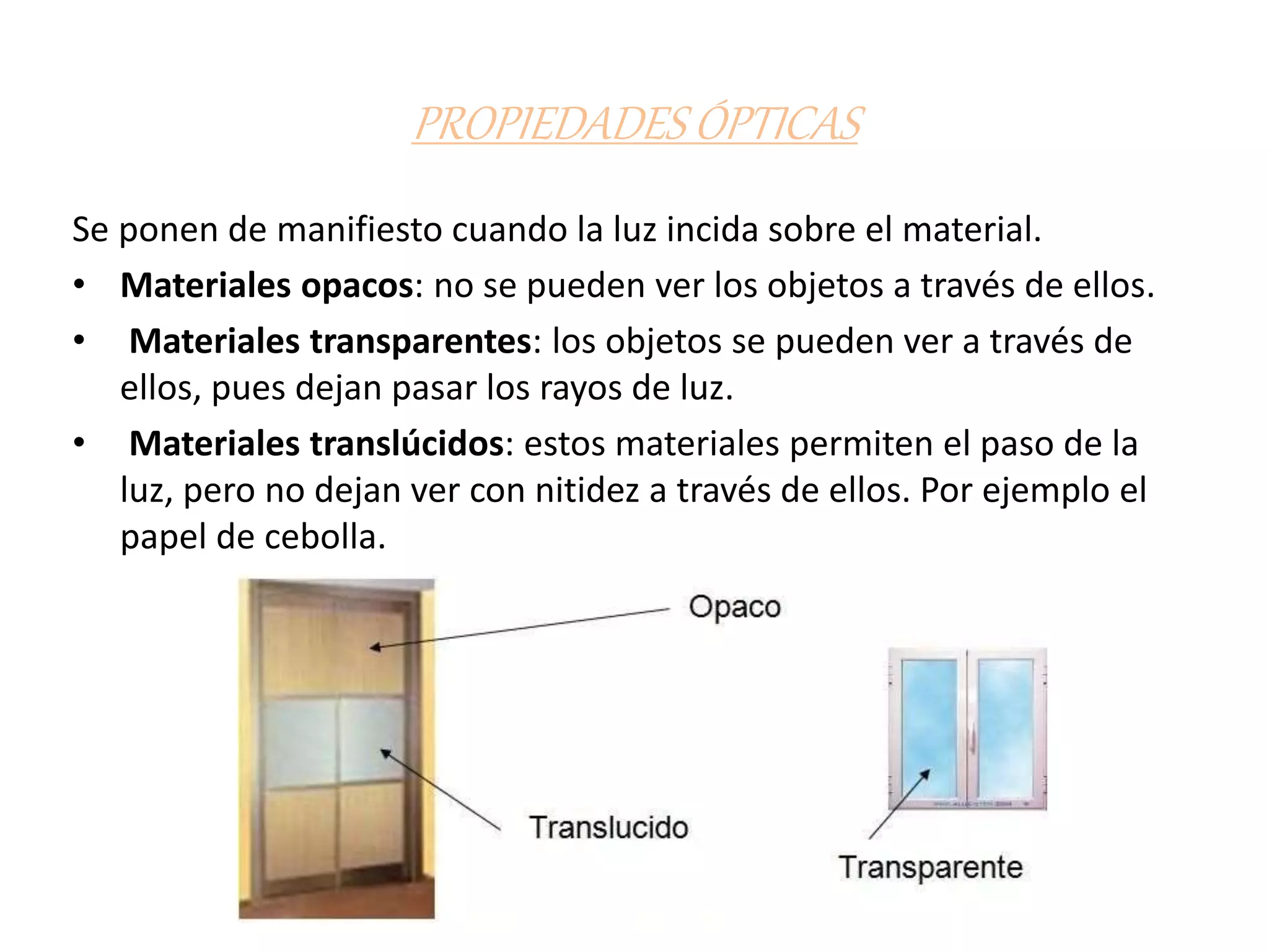 Propiedades de los materiales | PPTX