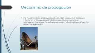 Propiedades físicas que rigen la propagación de ondas | PPTX