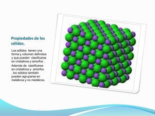 Propiedades de los sólidos | PPTX