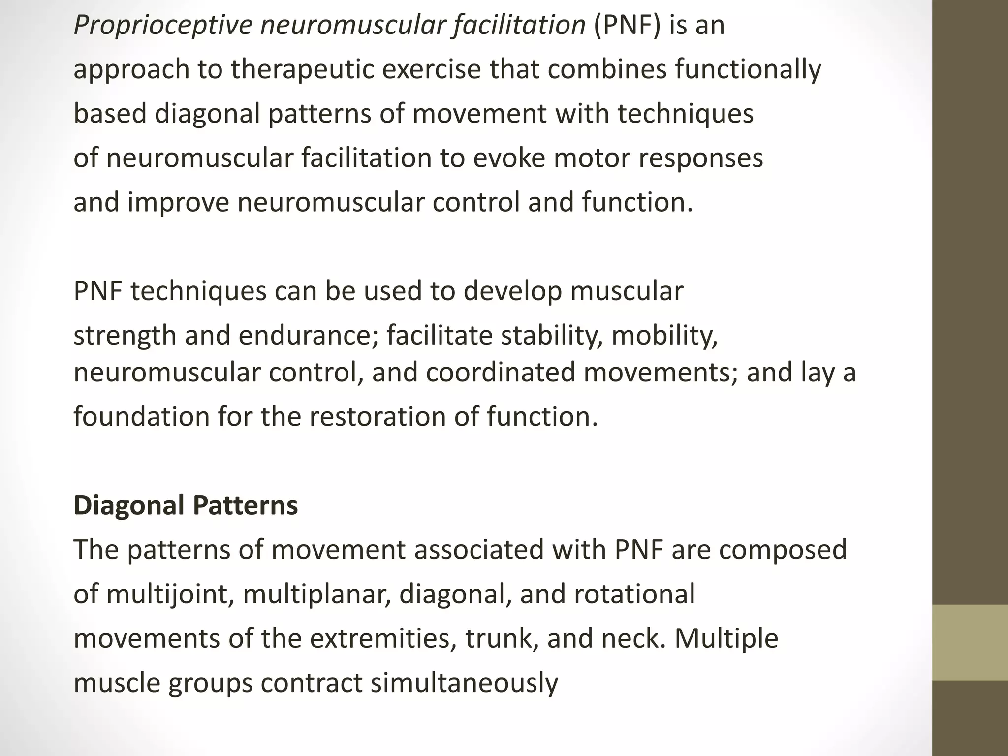 Propioceptive neuromuscular facilitation | PPTX
