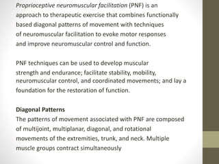 Propioceptive neuromuscular facilitation | PPTX