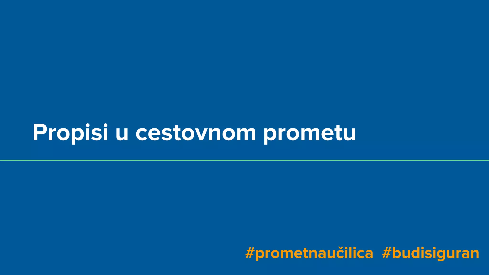 Propisi u cestovnom prometu | PPT