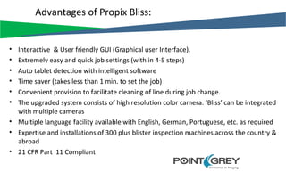Propix Bliss- A Blister inspection | PPT