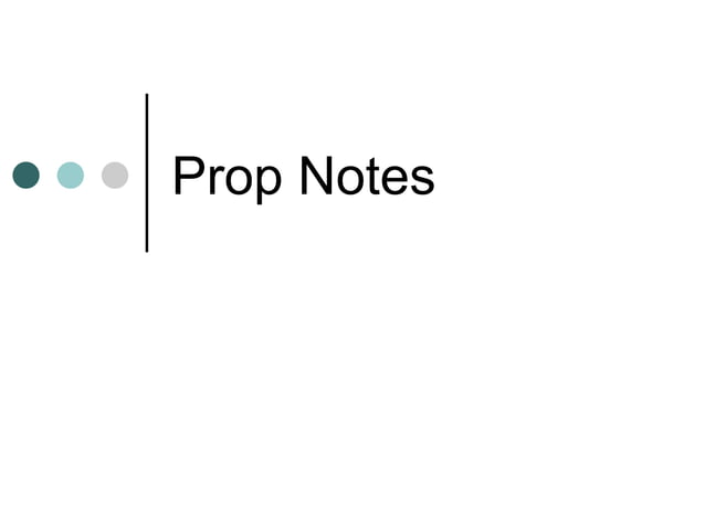 Prop Notes | PPT