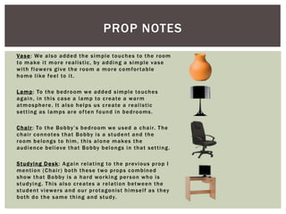 Prop notes | PPTX | Interior Decorating | Home & Garden
