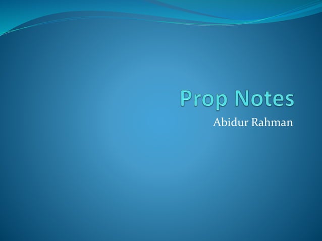 Prop notes | PPT