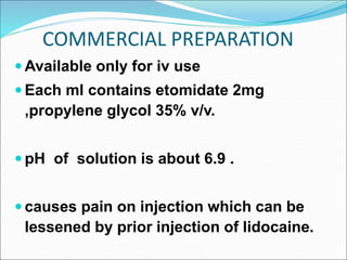 Propofol & Etomidate - pharmacology and its use | PPT