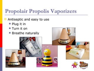 Propolis Vaporizers and Diffusers | PPT