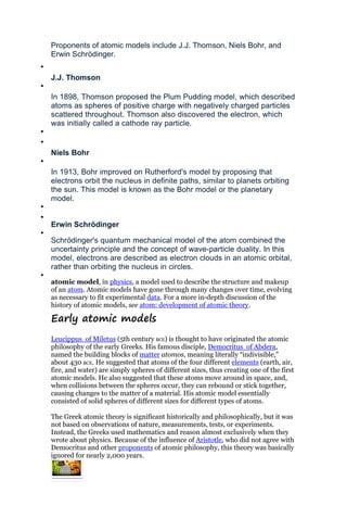 Proponents of atomic models include J.J. Thomson, Niels Bohr, and Erwin ...
