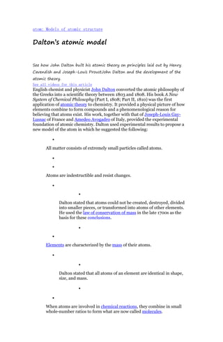 Proponents of atomic models include J.J. Thomson, Niels Bohr, and Erwin ...