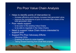 Pro Poor Value Chain Development 121007 | PDF