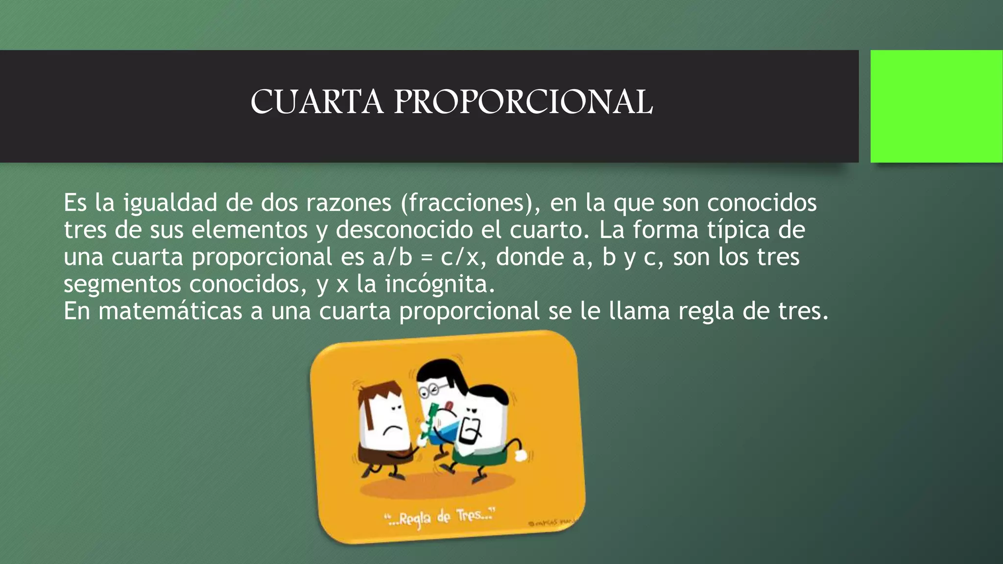 Proporcionalidad y-cuarta-proporcional | PPT | Descarga Gratuita