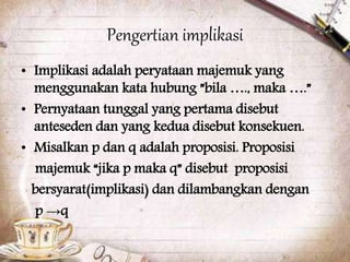 Proporsi bersyarat [implikasi] | PPTX