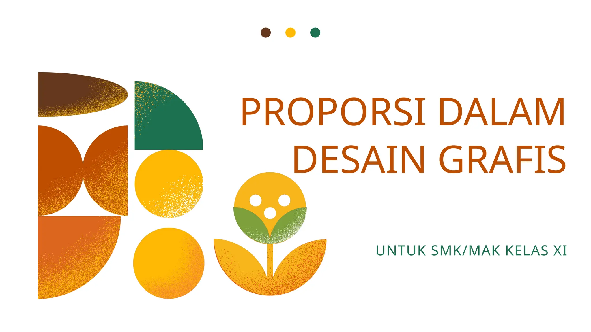 Proporsi dalam desain grafis SMK XI.pptx
