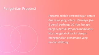 Rasio (Perbandingan) Proporsi Mudah SD Kelas 6 | PPTX