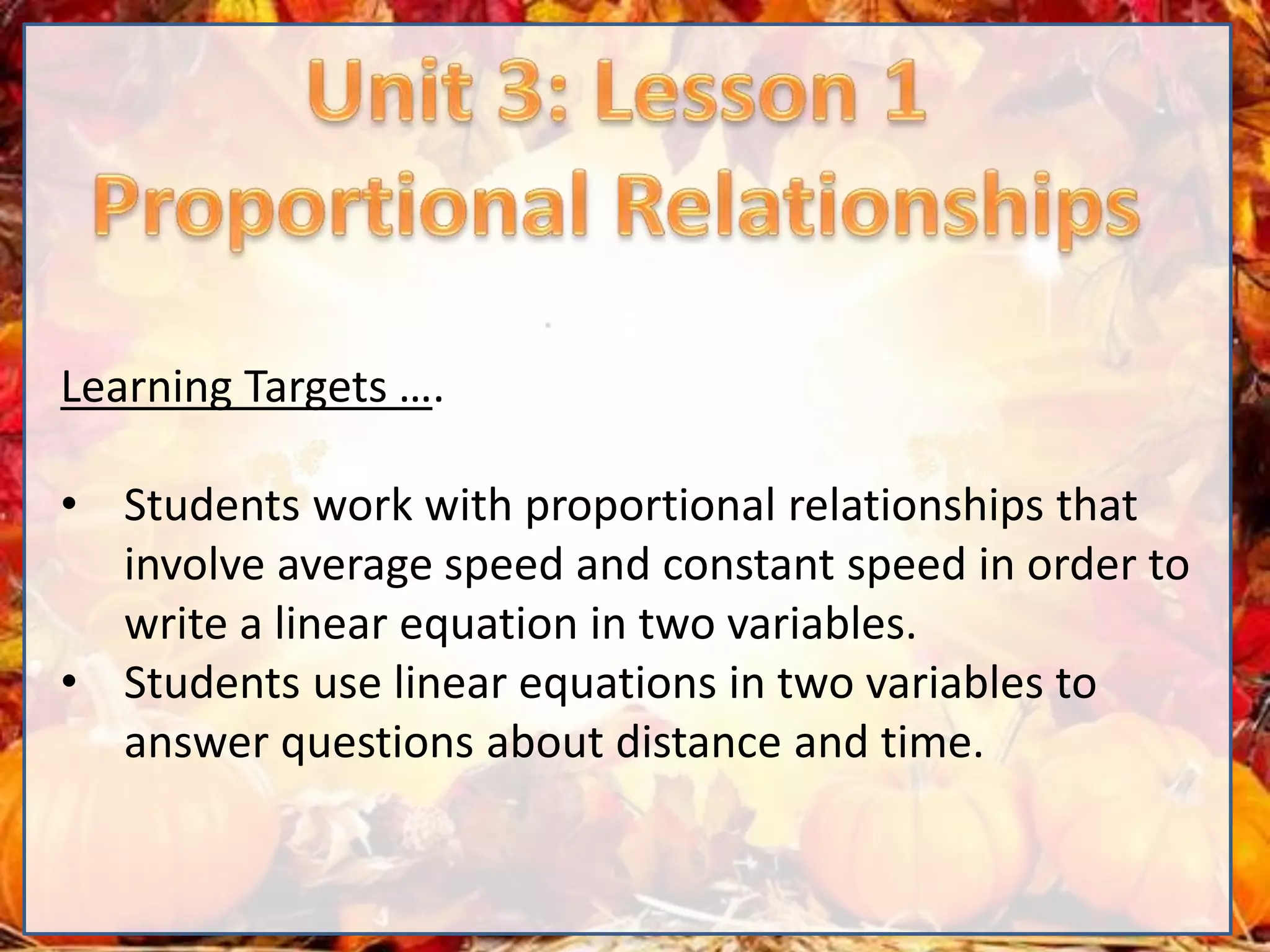 Proportional relationships | PPTX | Physics | Science