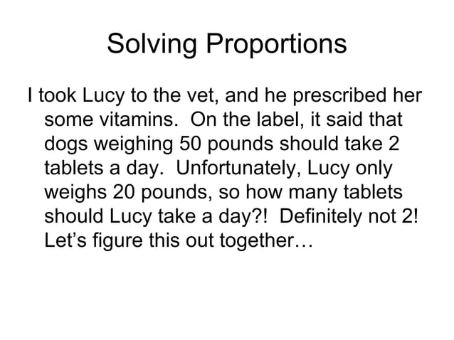 Proportions | PPT | Pets