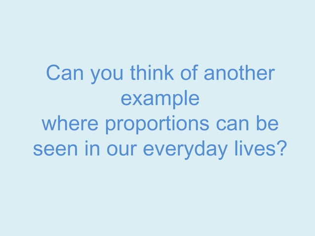 Proportions In The Real World | PPTX
