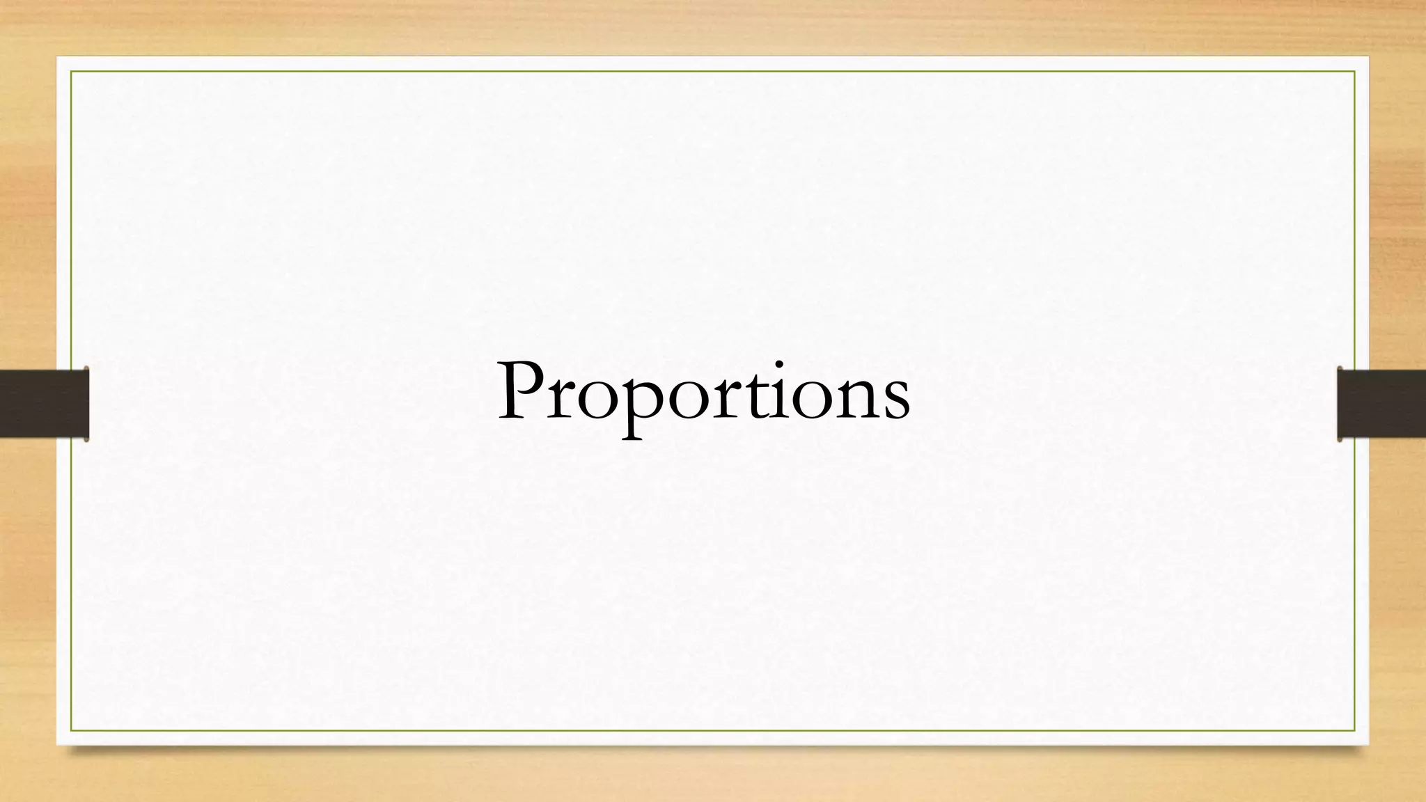 Proportions, similar figures, and percents | PPT