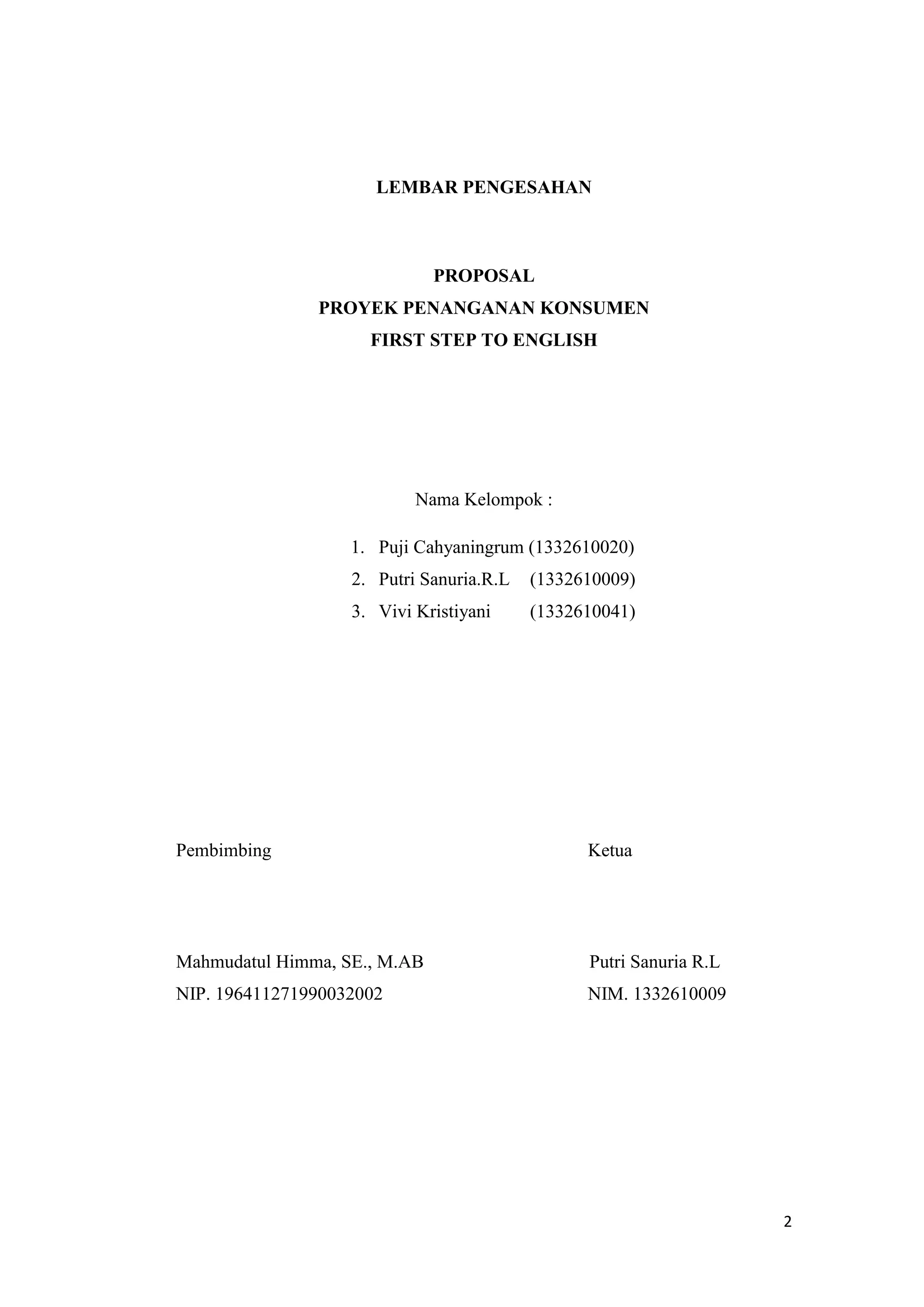 Contoh Proposal Proyek Penanganan Konsumen "FIRST STEP TO ENGLISH" | PDF