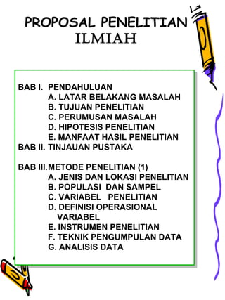 Proposal Penelitian Ilmiah | PPT