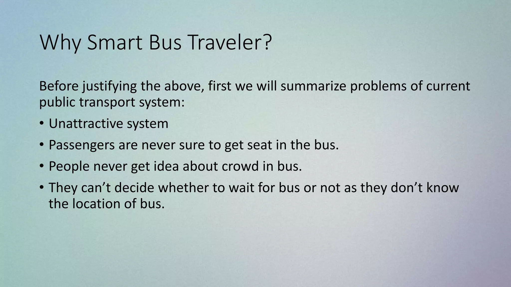 Smart Bus Traveler (Smart Buses for Smart Cities) | PPT