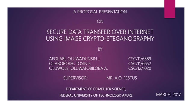 Secure Data Transfer Over Internet Using Image Crypto-Steganography | PPT | Free Download