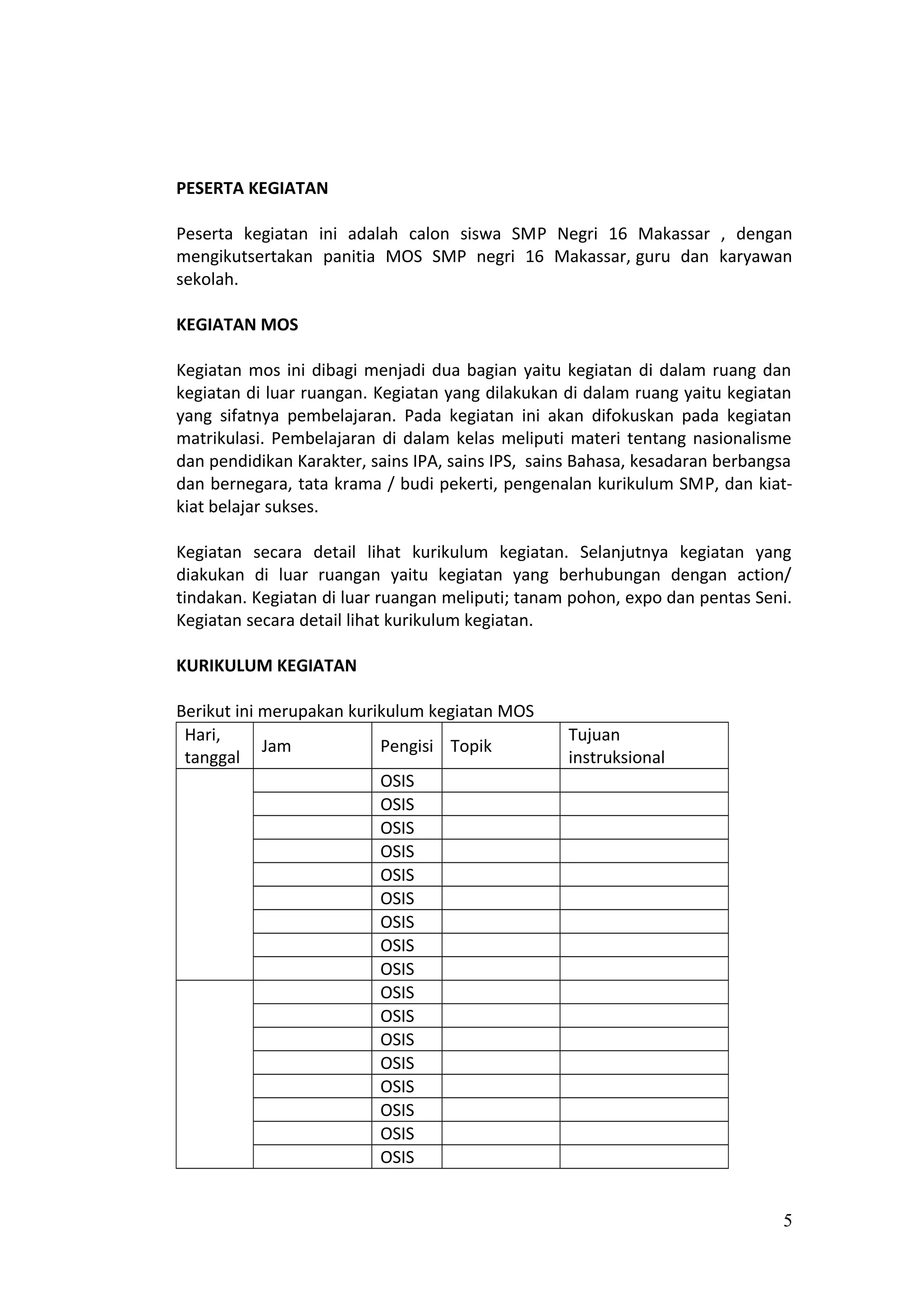 PROPOSAL MOS SMPN 16 MAKASSAR TAHUN 2013 [SEMENTARA] | DOC