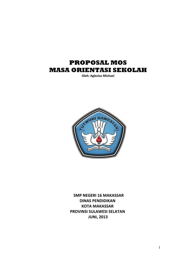 PROPOSAL MOS SMPN 16 MAKASSAR TAHUN 2013 [SEMENTARA] | DOC