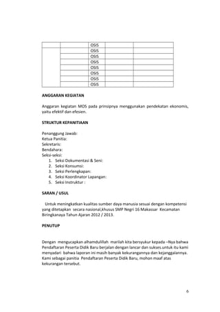 PROPOSAL MOS SMPN 16 MAKASSAR TAHUN 2013 [SEMENTARA] | DOC