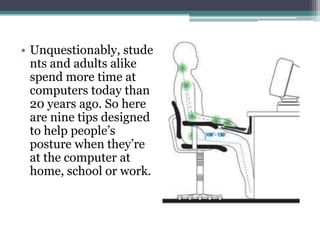 good posture on computer | PPTX