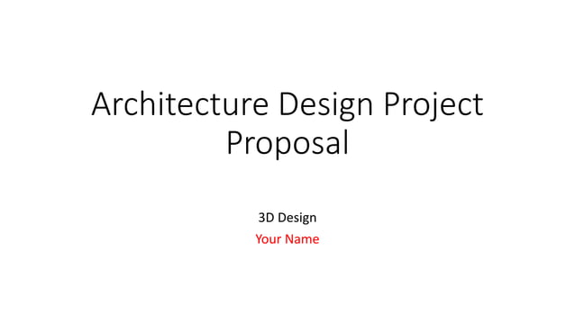 Proposal architecture project | PPTX | Landscaping | Home & Garden