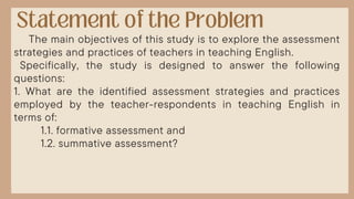Proposal Defense-Exploring-Teacher’s-Assessment-Strategies-and ...