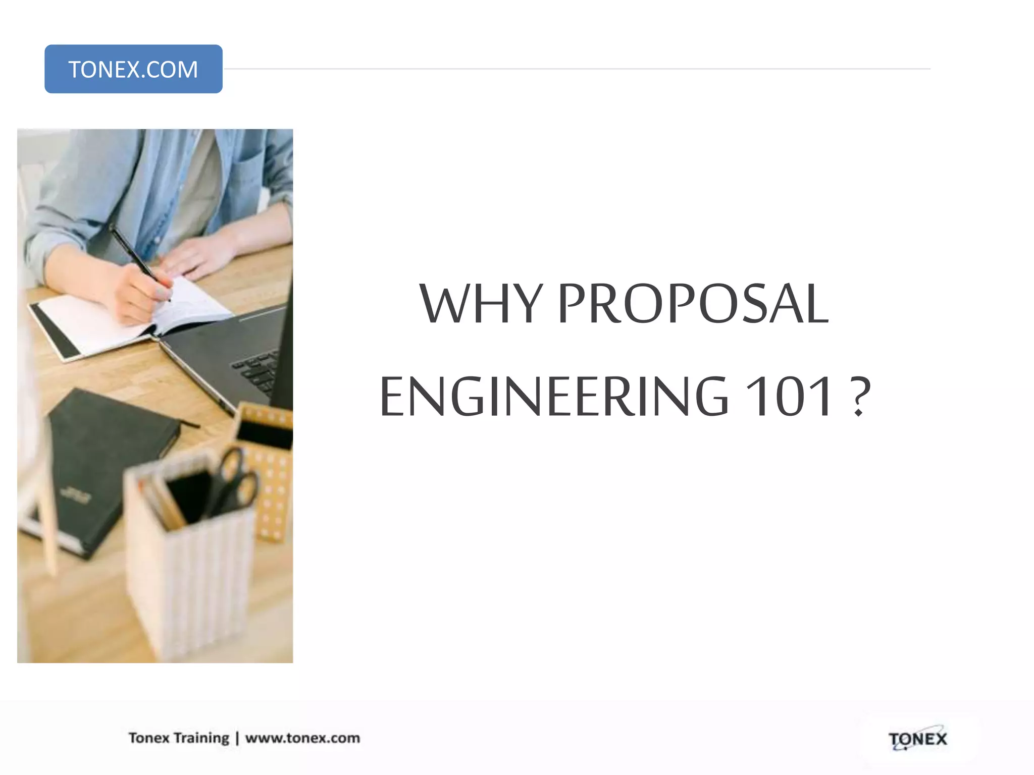 Proposal engineering 101, Learn methods and tools used to develop ...