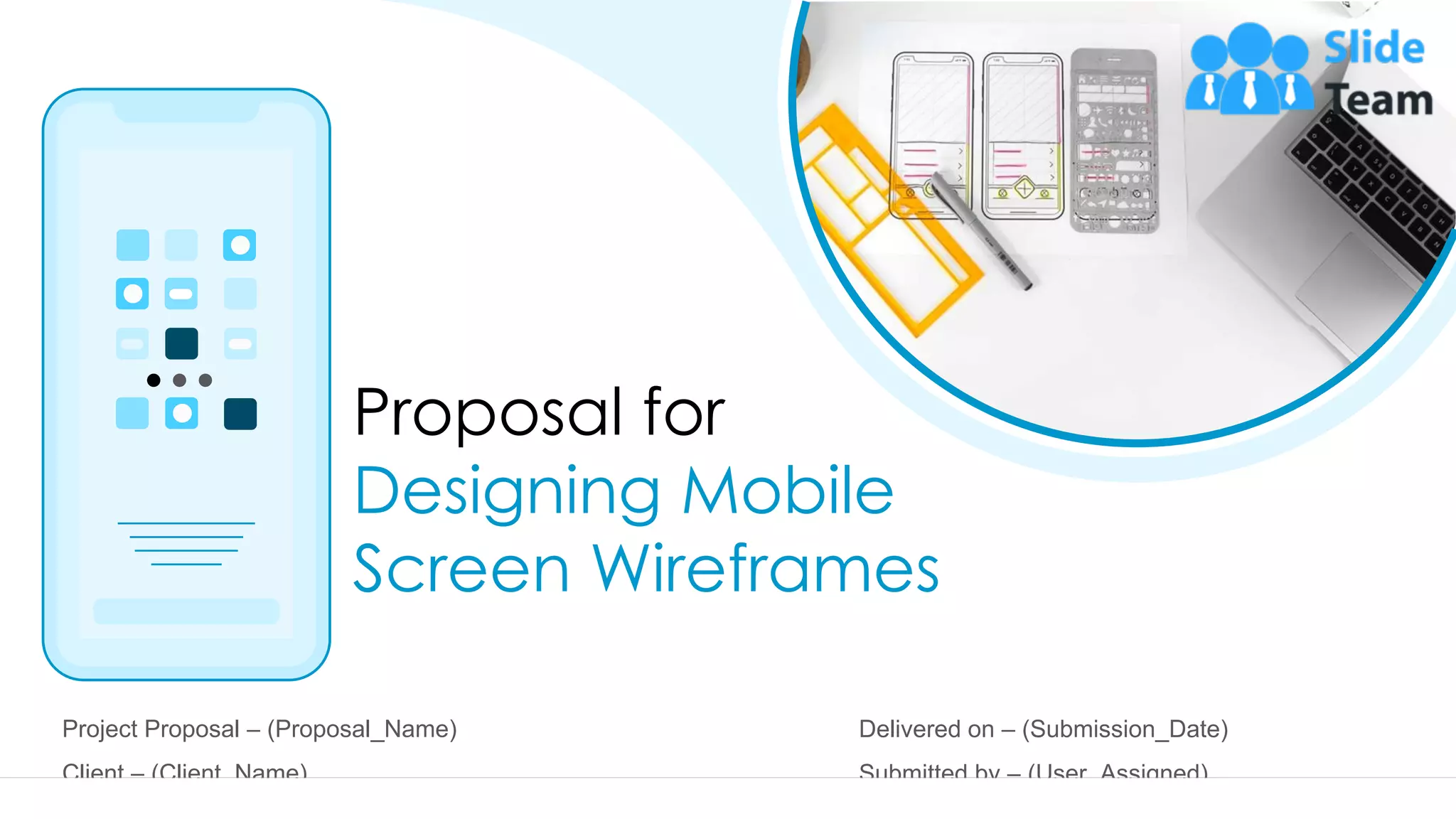 Proposal For Designing Mobile Screen Wireframes Powerpoint Presentation Slides | PPT