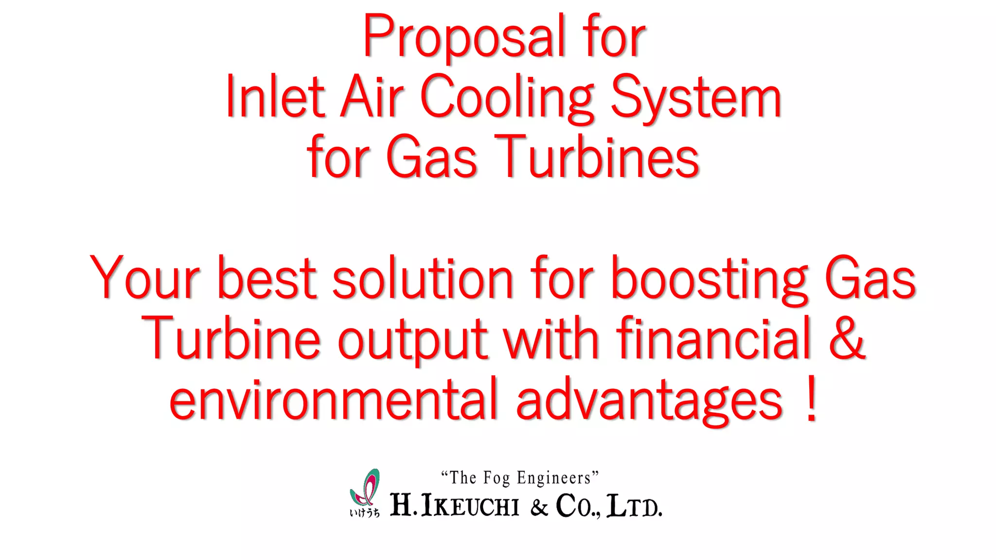 Inlet Air Cooling system from Ikeuchi Improve gas Turbine efficiency | PDF